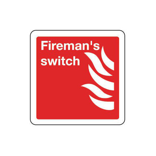 PVC Fireman S Switch Sign - Hunt Office Ireland